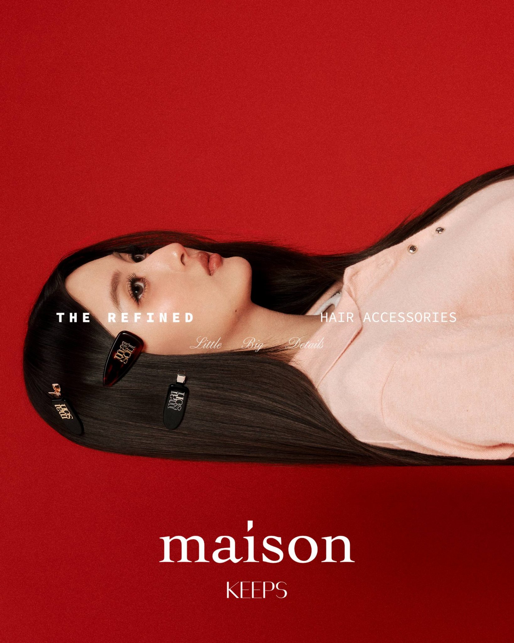 maison KEEPS เปิดตัว “The Refined Hair Accessories” พร้อม ‘วิว–เบญญาภา ...